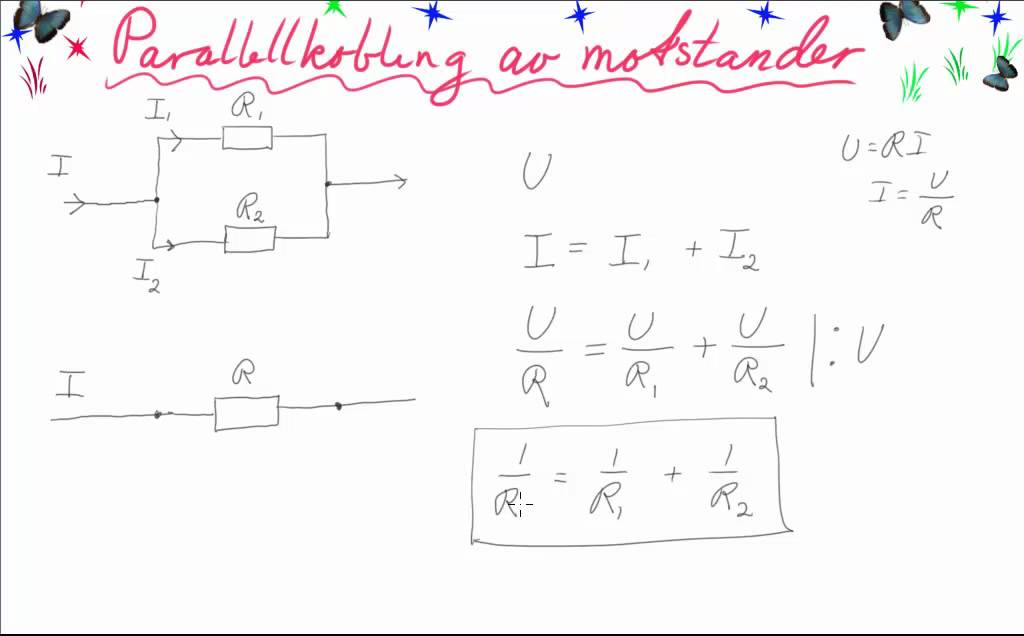 Kap 9E Parallellkobling av motstander.mp4 - YouTube