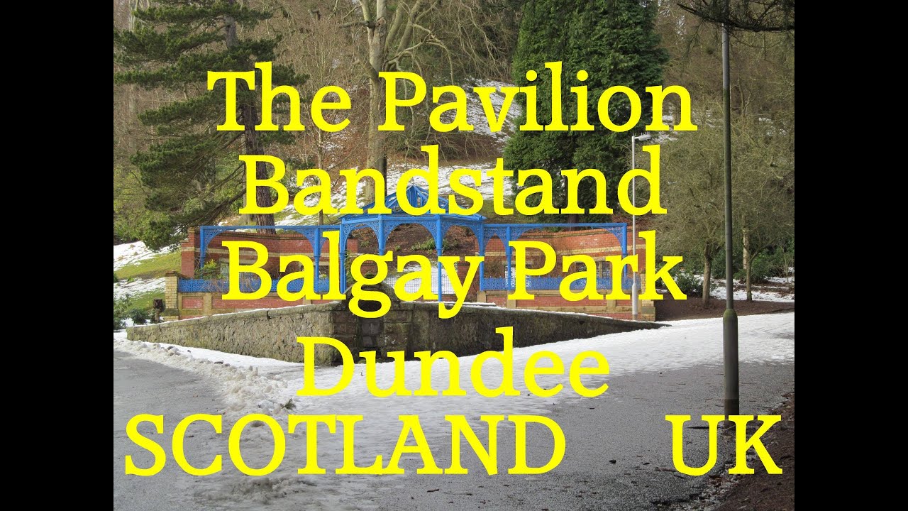 The Pavilion Bandstand and Hird Bridge Balgay Park Dundee Scotland UK ...