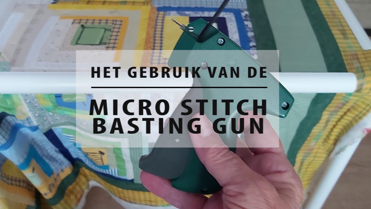 Het gebruik van de Micro Stitch Basting Gun - YouTube