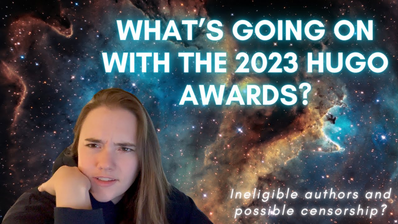 2023 Hugo Awards Book Drama || Problems with discrimination and are ...