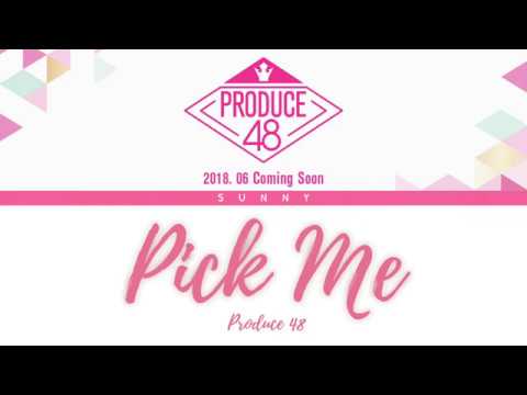 PRODUCE 48 (프로듀스 48) - ‘Pick Me (내꺼야)’ LYRICS (Color Coded Eng/Rom/Han ...