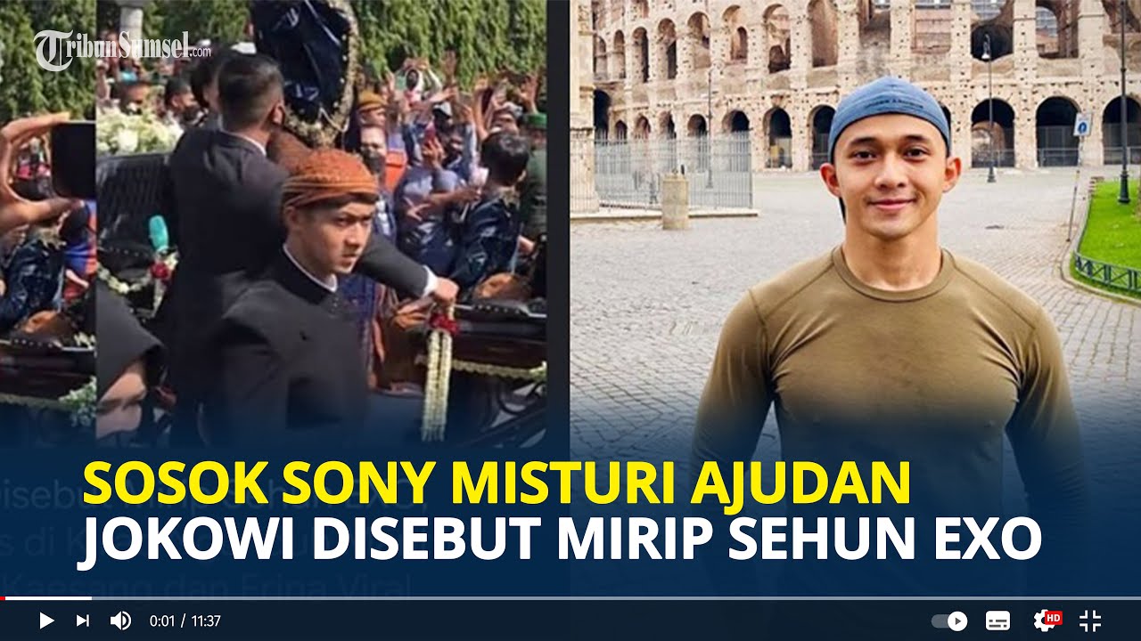 SOSOK Sony Misturi Ajudan Presiden Jokowi Disebut Mirip Sehun EXO ...