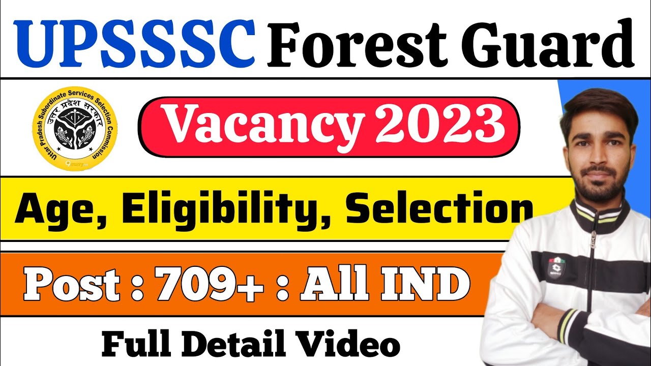 upsssc forest guard vacancy 2023 | Age, Eligibility Selection | upsssc ...