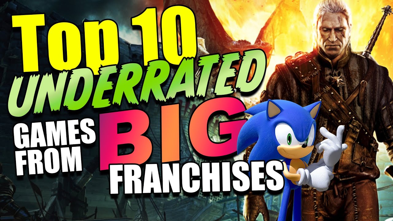 Top 10 Underrated Entries in HUGE Gaming Franchises - YouTube