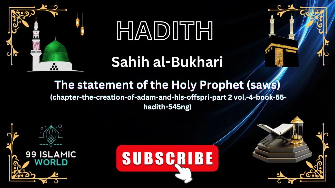 Hadith in English chapter-the-creation-of-adam-and-his-offspri-part 2 ...
