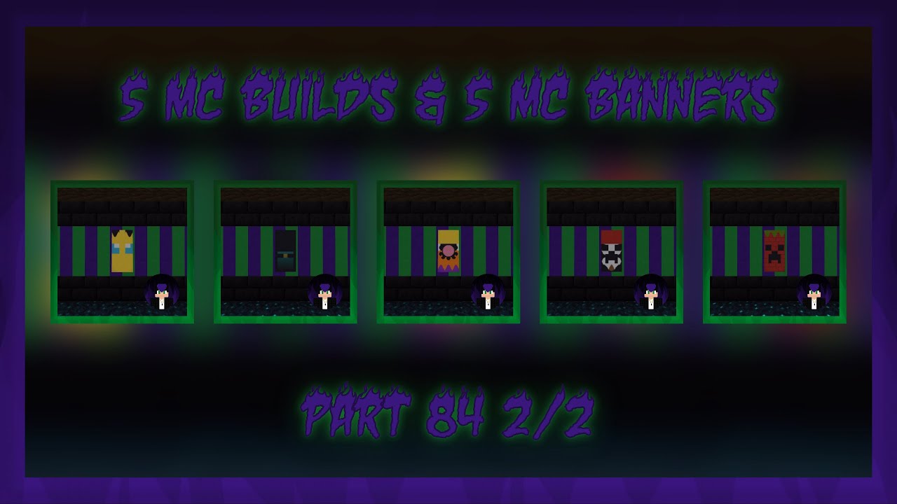 5 MC Builds & 5 MC Banners Part 84 2/2 | Builds/ Banners/ Addons - YouTube