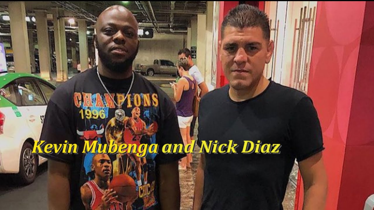 Manager Kevin Mubenga talks Nick Diaz return to UFC after 5yr ...