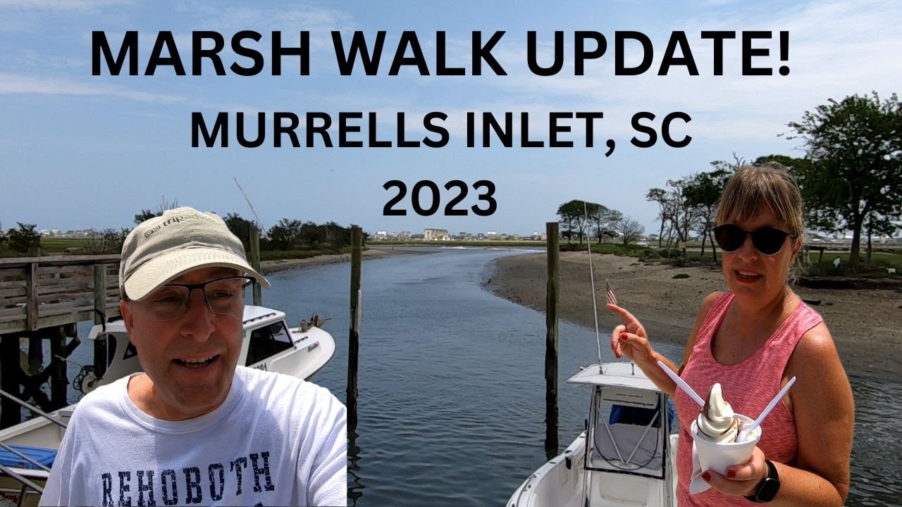 Murrells Inlet's Marsh Walk Summer Update! NEW Ice Cream Shop (Cesty's ...