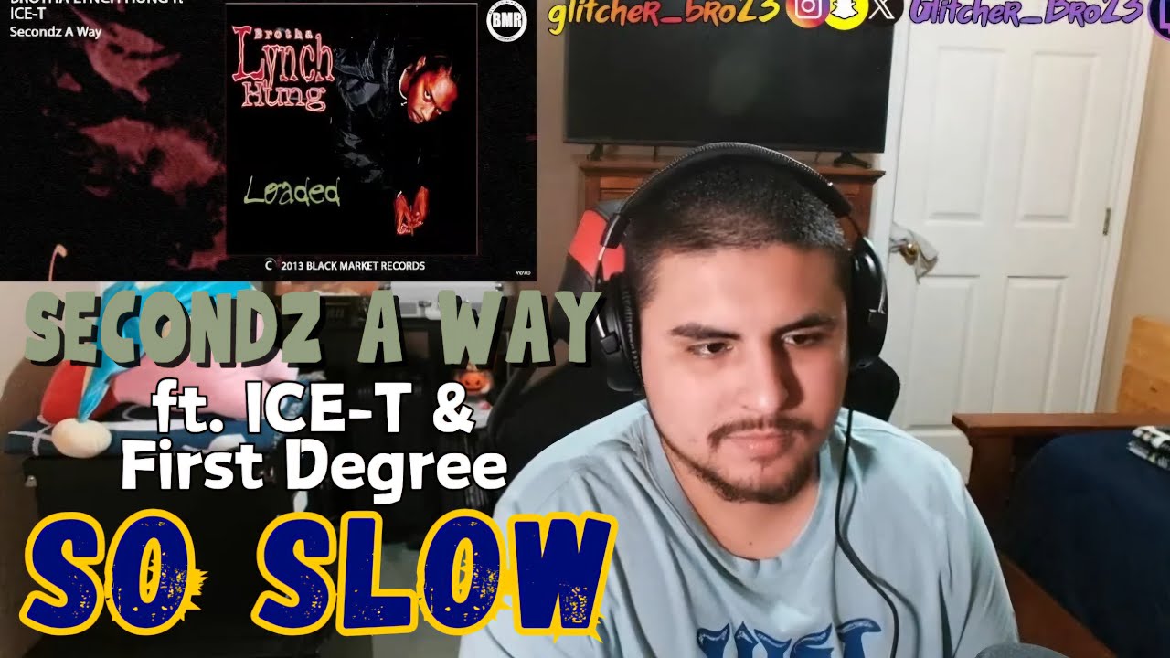 Brotha Lynch Hung - Secondz a Way (ft. ICE T & First Degree) | REACTION ...