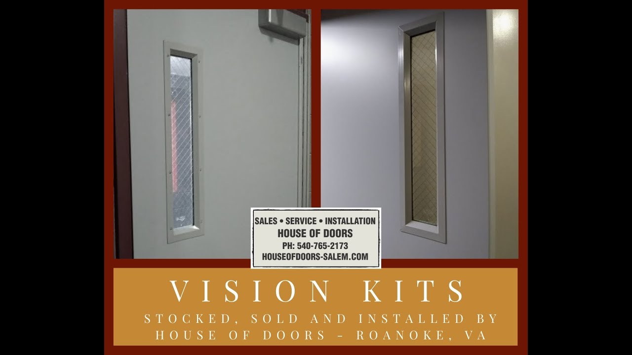Vision kits stocked, sold and installed by House of Doors - Roanoke, VA ...