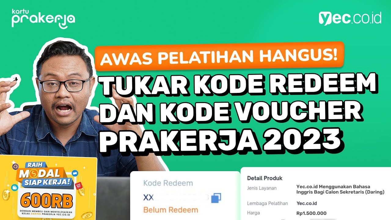 AWAS PELATIHAN HANGUS! INI CARA TUKAR KODE VOUCHER KODE REDEEM PRAKERJA GELOMBANG 53 - YouTube