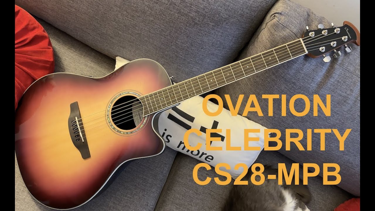 Test: Ovation Celebrity CS28 - YouTube