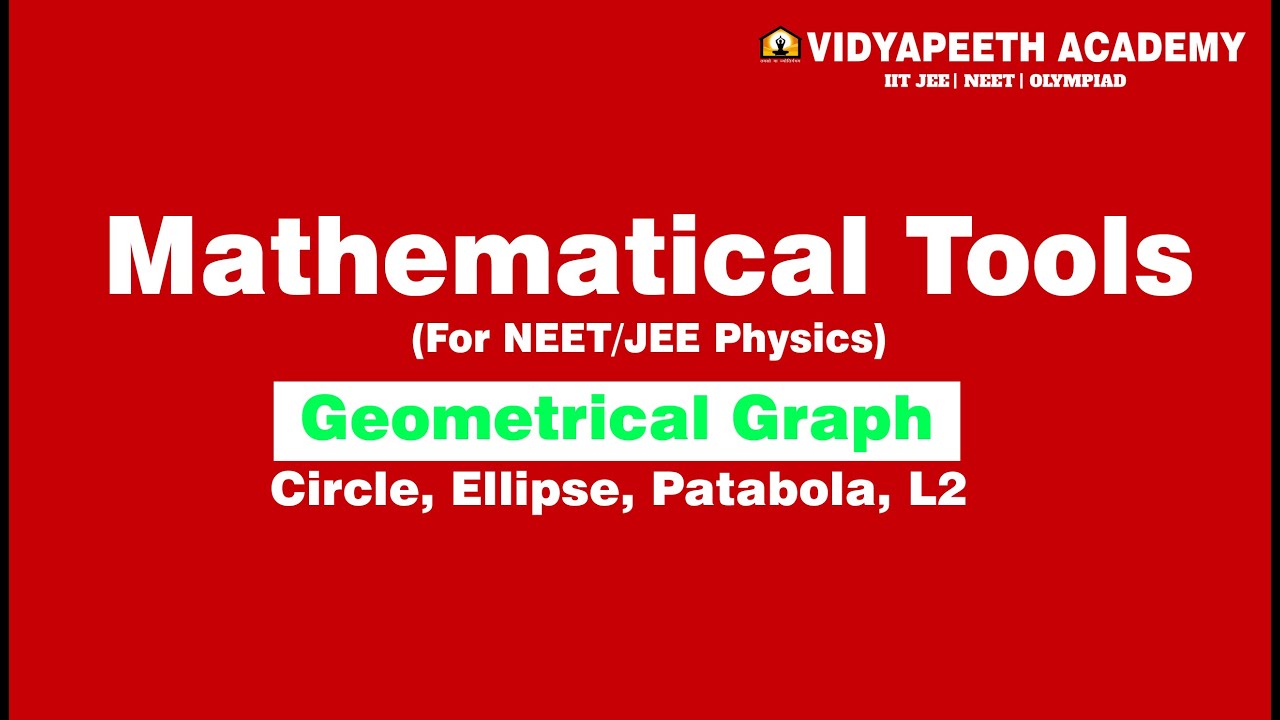 Mathematical Tools (Geometrical Graph for Physics) 2/3 Lecture 06 for ...