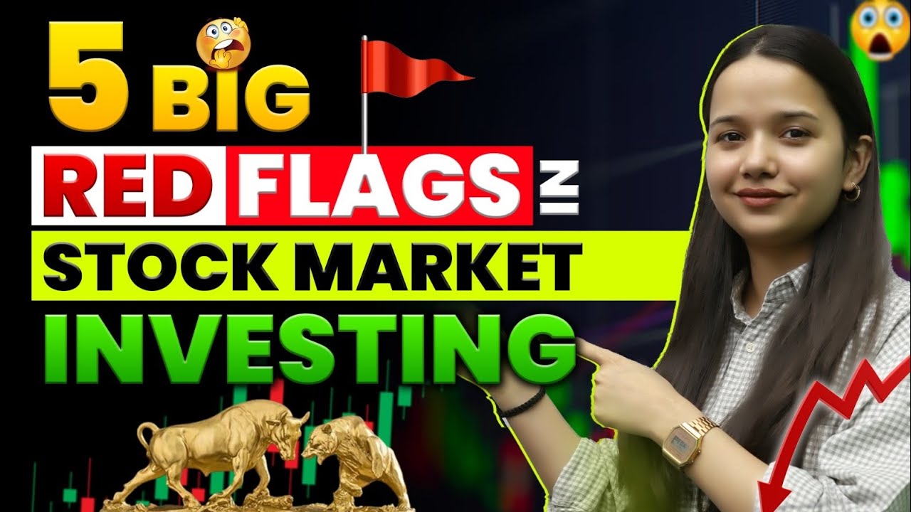 5 Big Red Flags In Stock Market Investing || Stock Market Knowledge ...