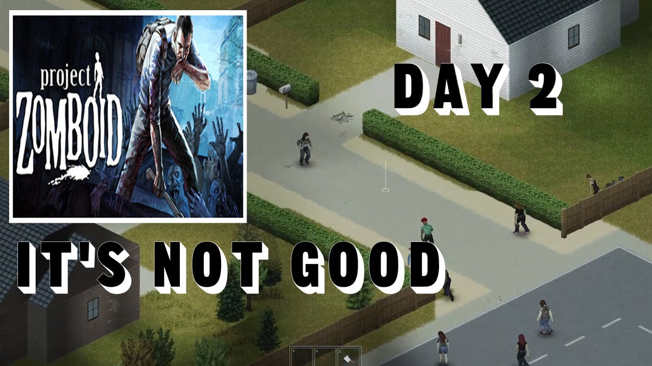 Project Zomboid: How Long Can I Last As A First Time Player Day 2 - YouTube