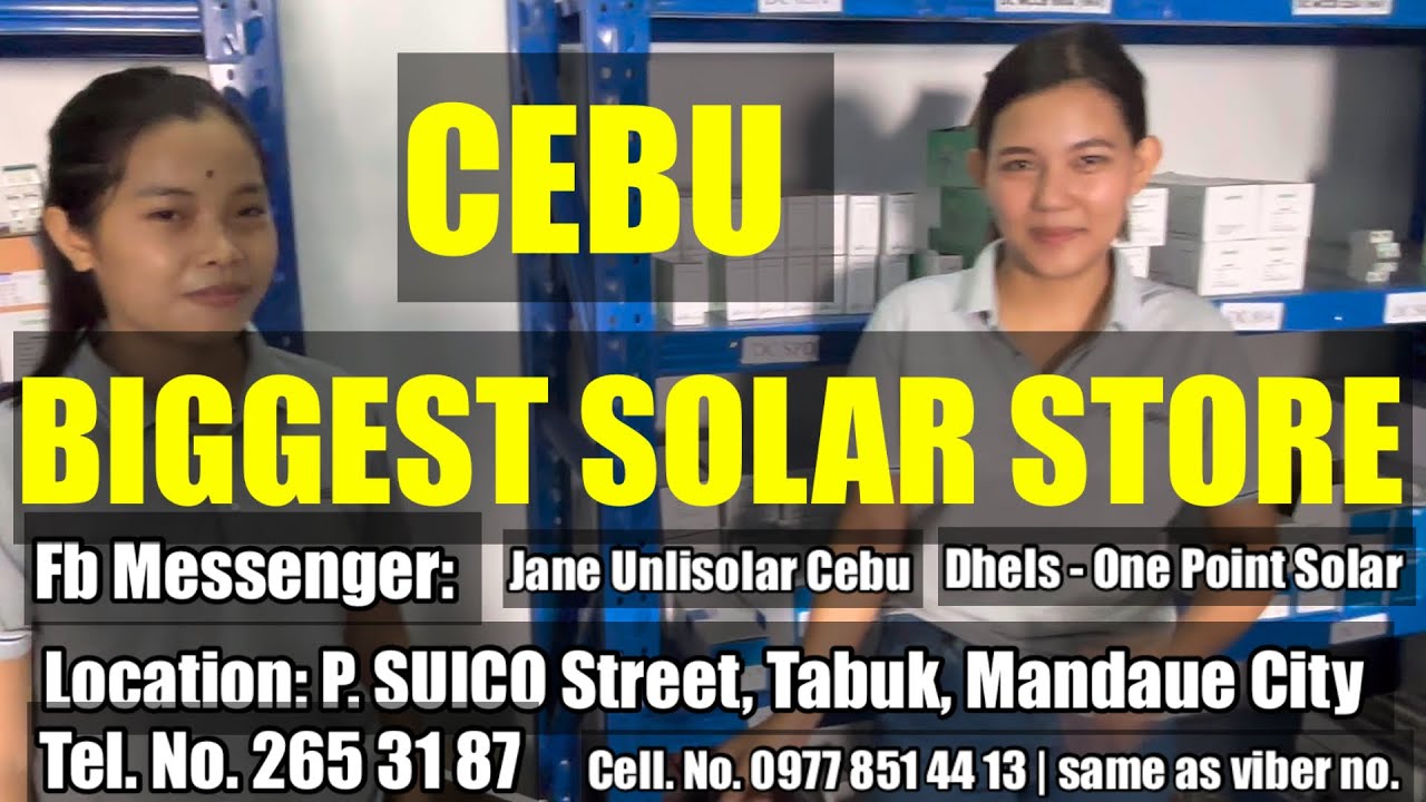 BIG SOLAR STORE IN CEBU located at P. SUICO STREET, BRGY. TABUK ...
