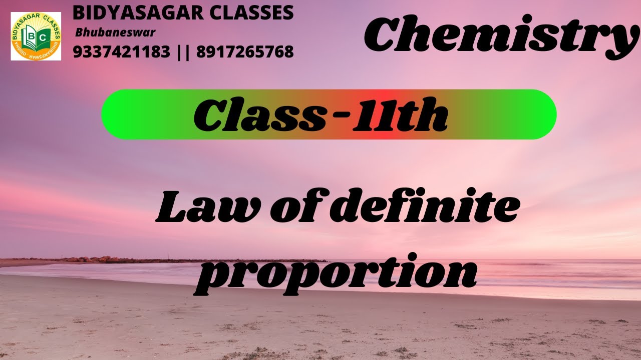 Law of definite proportion || Chemistry || Class-11th ||| - YouTube
