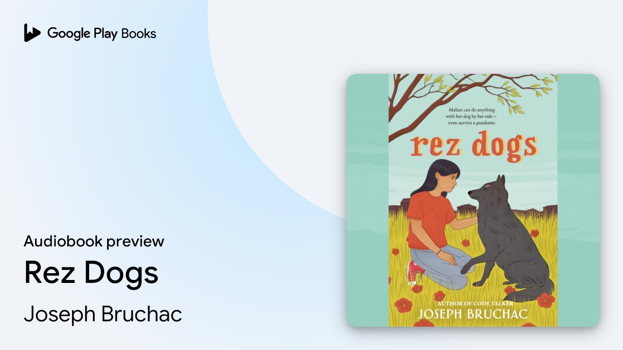 Rez Dogs by Joseph Bruchac · Audiobook preview - YouTube