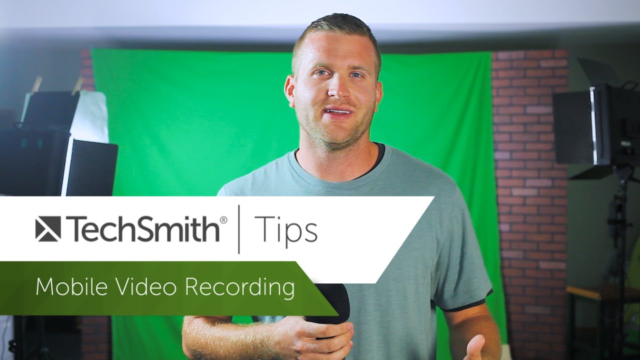 How to Record Better Mobile Videos - TechSmith Tips - YouTube