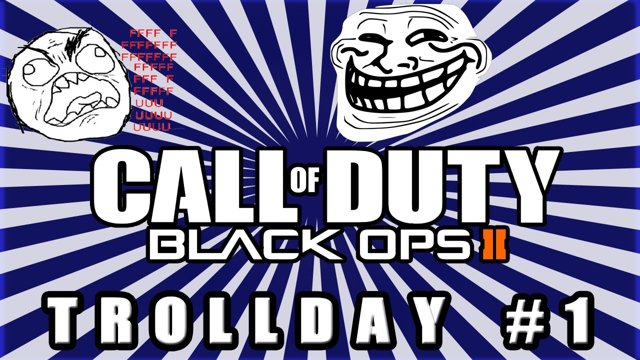 Trolling Black Ops 2 - Trollday #1 - ScrymzHD - YouTube