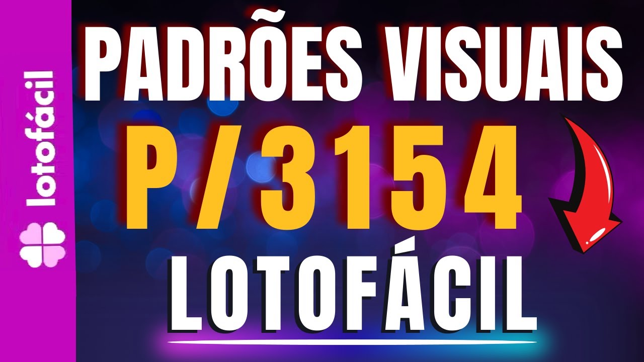Padrões Visuais da LotoFacil 3154 - YouTube