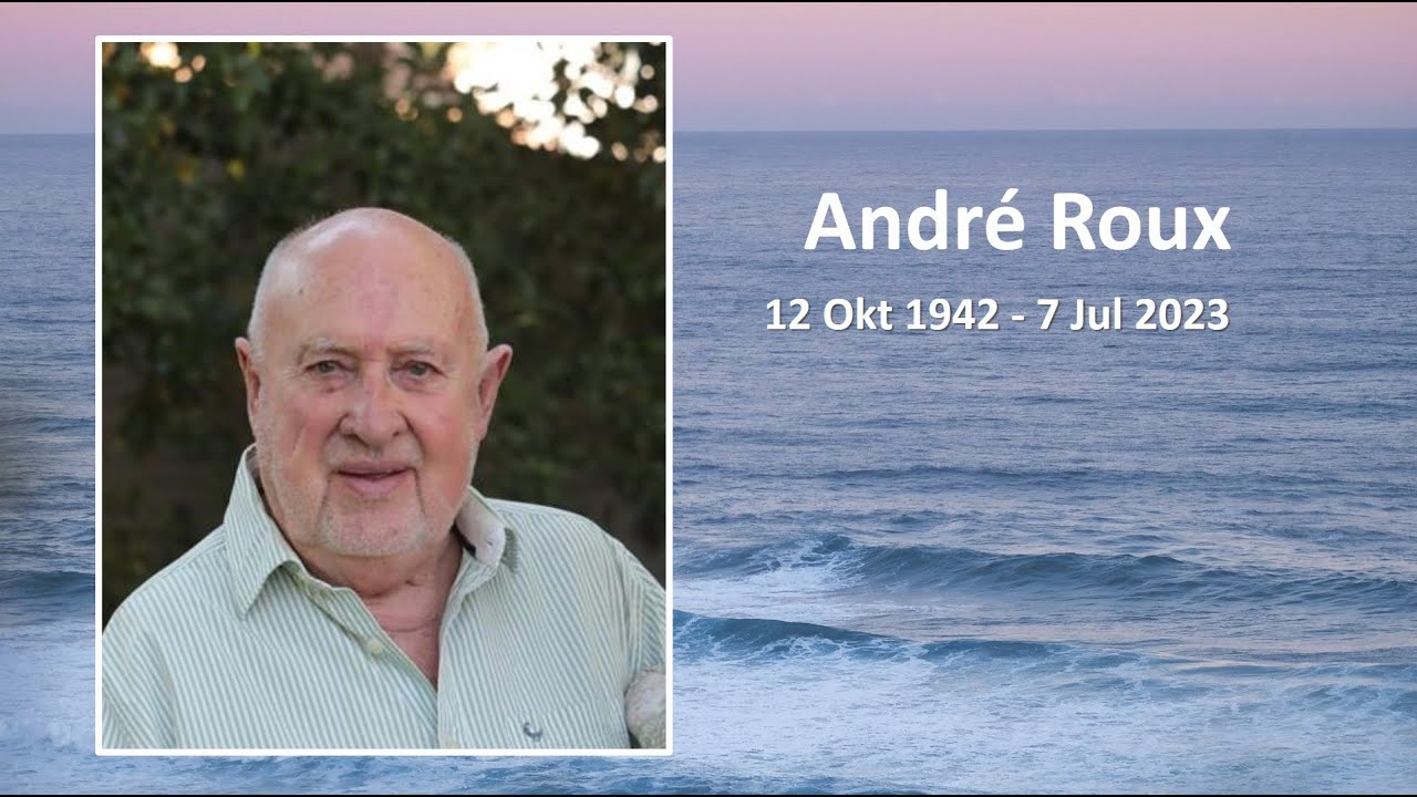 Gedenkdiens | André Roux | 17 Julie 2023 - YouTube