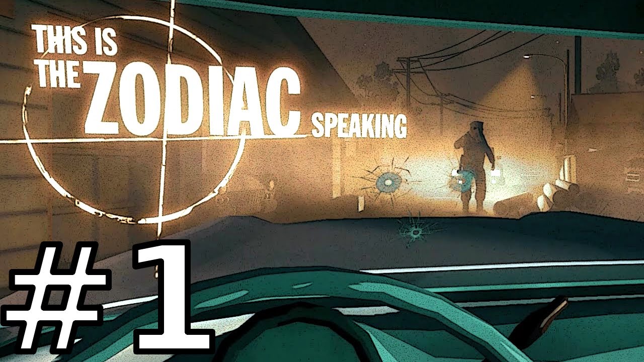 This Is The Zodiac Speaking - Part 1 Walkthrough (Gameplay) - YouTube