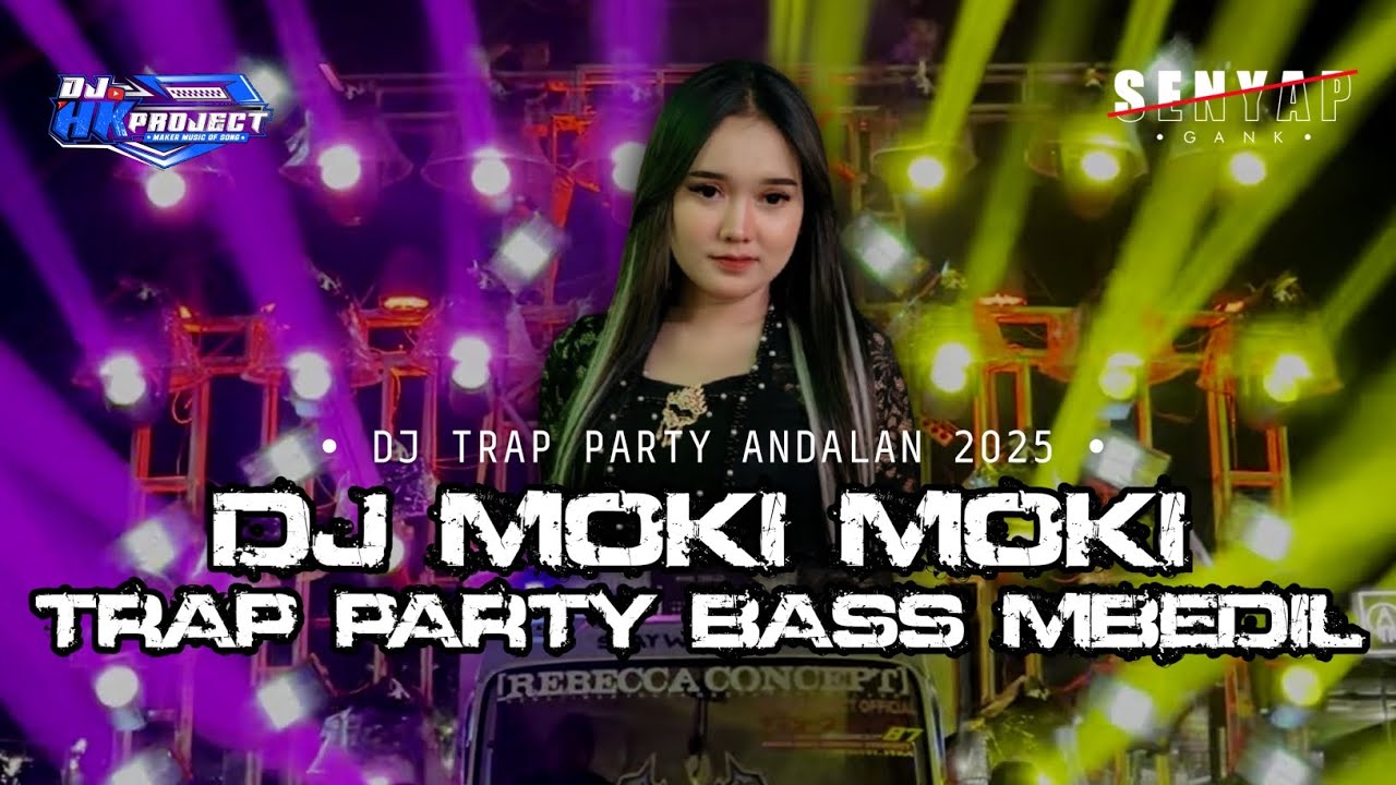 DJ MOKI MOKI TRAP PARTY BASS MBEDIL BY HK PROJECT - YouTube