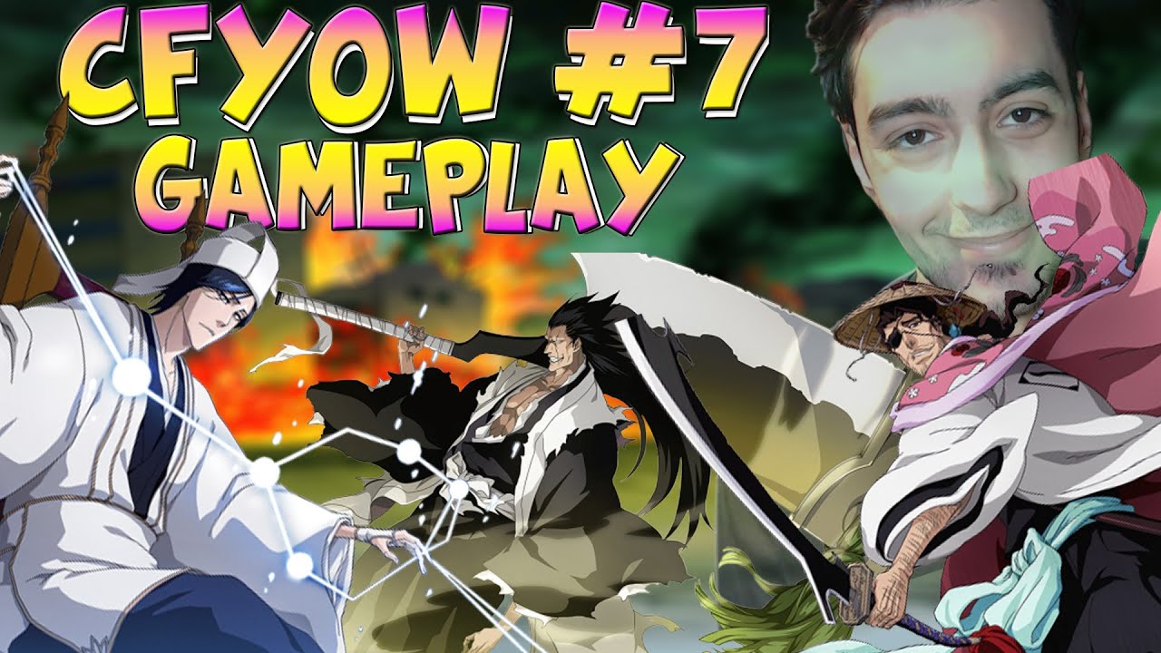 CFYOW #7 *NEW* GAMEPLAY + SKILLS AND STATS REACTION | Bleach Brave ...