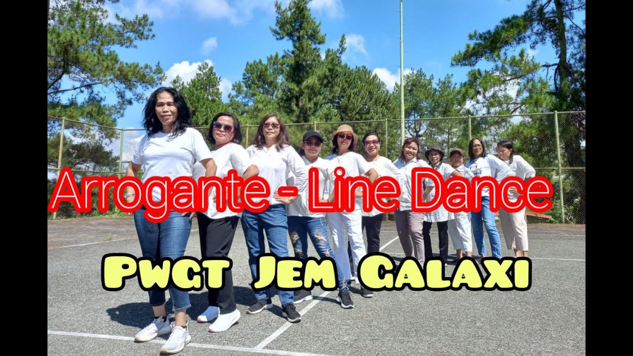 Arrogante Line Dance - PWGT Galaxi - YouTube