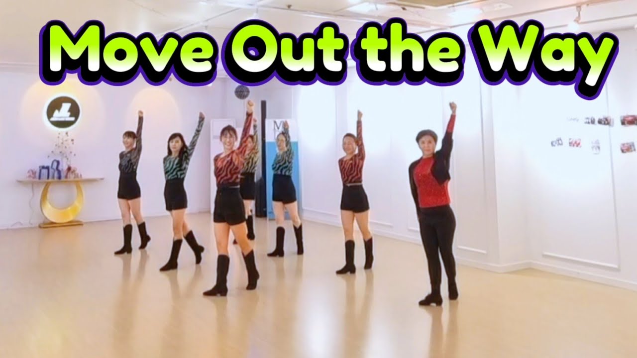 Move Out the Way/Level:Advanced/금요고급영상반 - YouTube