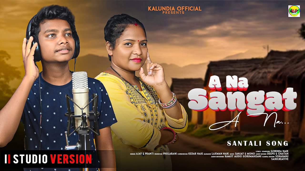 A NA SANGAT A NA II NEW SANTALI SEMI TRADITIONAL SONG 2024 II STUDIO ...