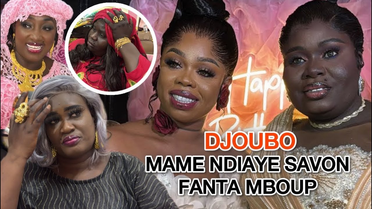 Exclusivité: djoubo mame ndiaye savon et fanta mboup, mame wallo fait ...