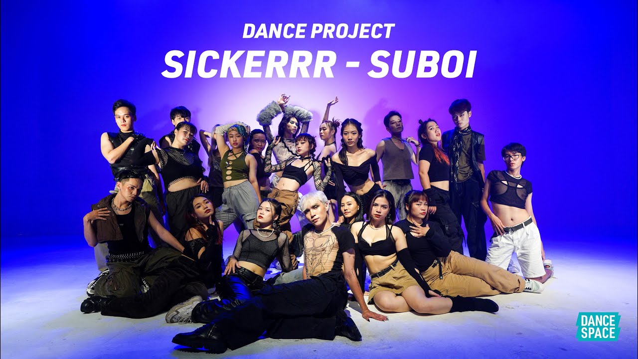 Sickerrr - Suboi | Dance project - Jazz Funk class | UC Dance Space ...