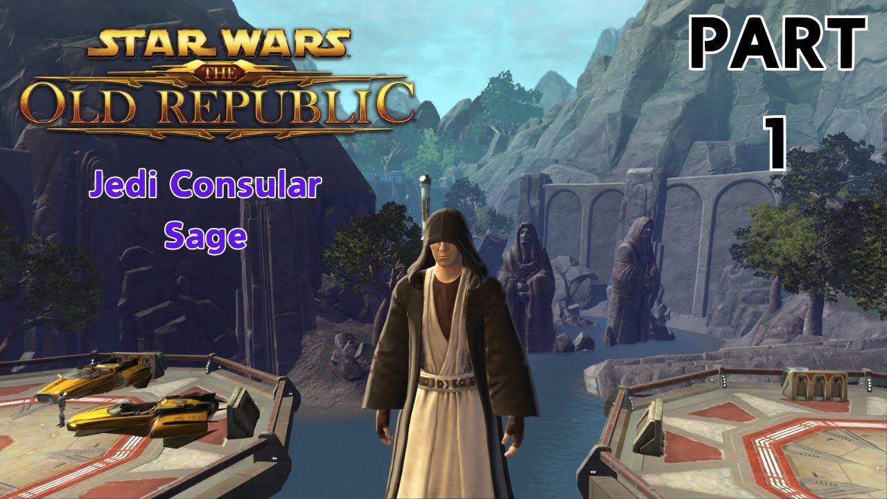 Star Wars: The Old Republic (Jedi Consular) Playthrough-Part 1- Tython ...