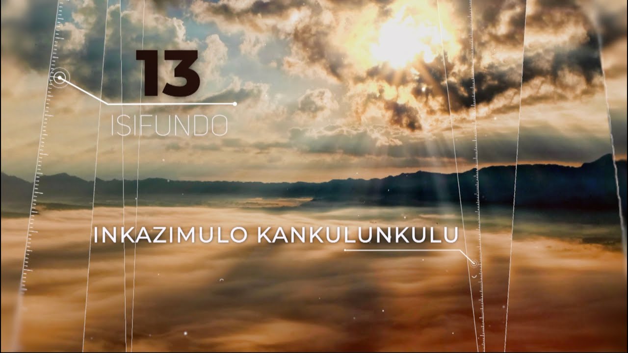 Inkazimulo kaNkulunkulu || Ndebele Sabbath School || Isifundo setshumi ...