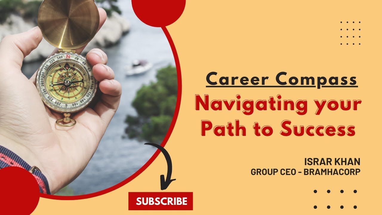 Career Compass Navigating Your Path to Success - YouTube