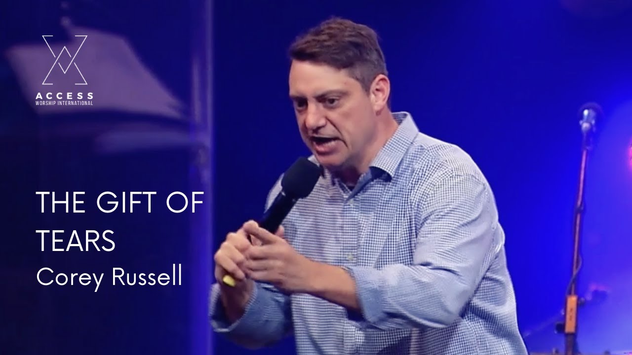 The Gift of Tears (Corey Russell) - YouTube