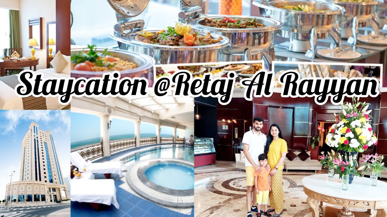 Staycation at Retaj Al Rayyan Hotel - YouTube