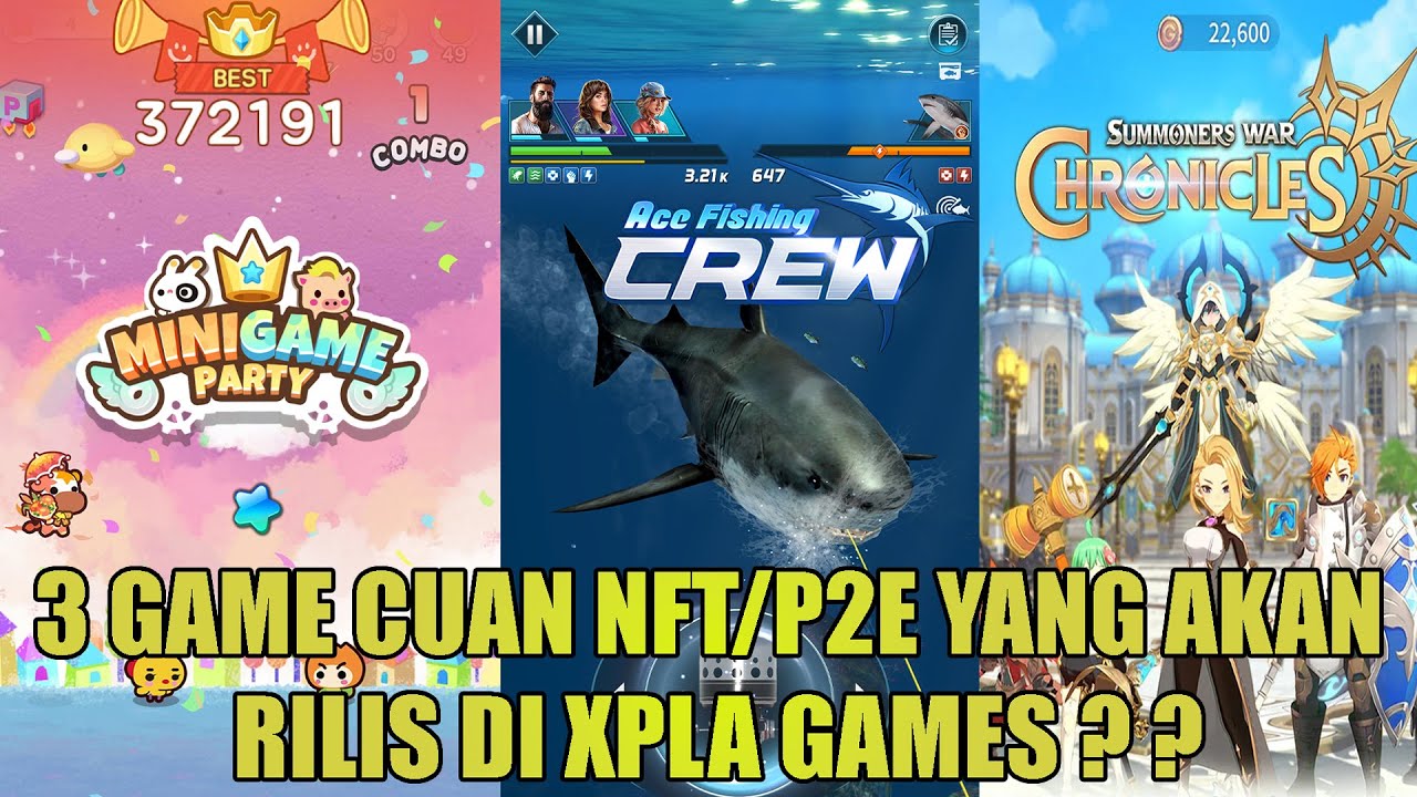3 Game NFT/P2E Yang Akan Rilis Dari XPLA GAME ? Bakal Cuan ? - YouTube