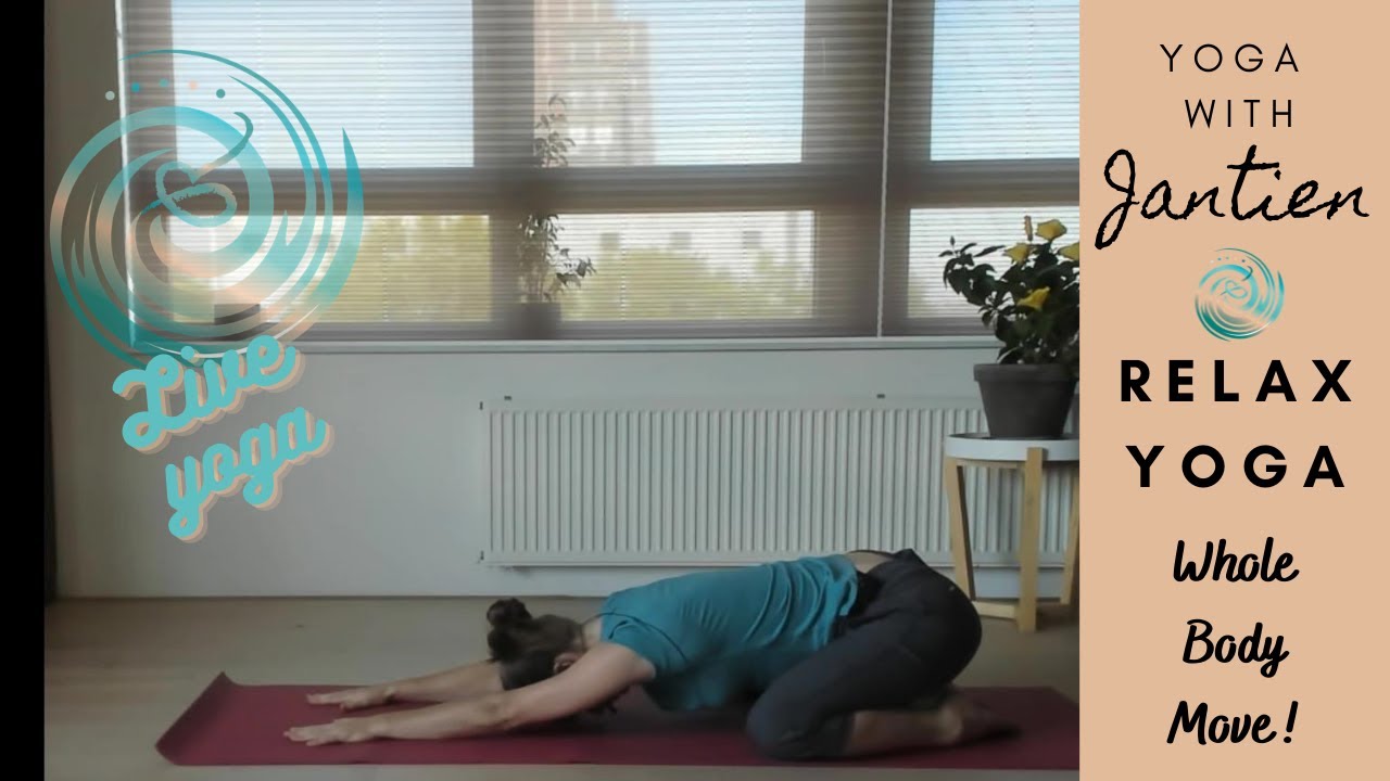 WHOLE BODY MOVE! Live Yoga with Jantien - YouTube
