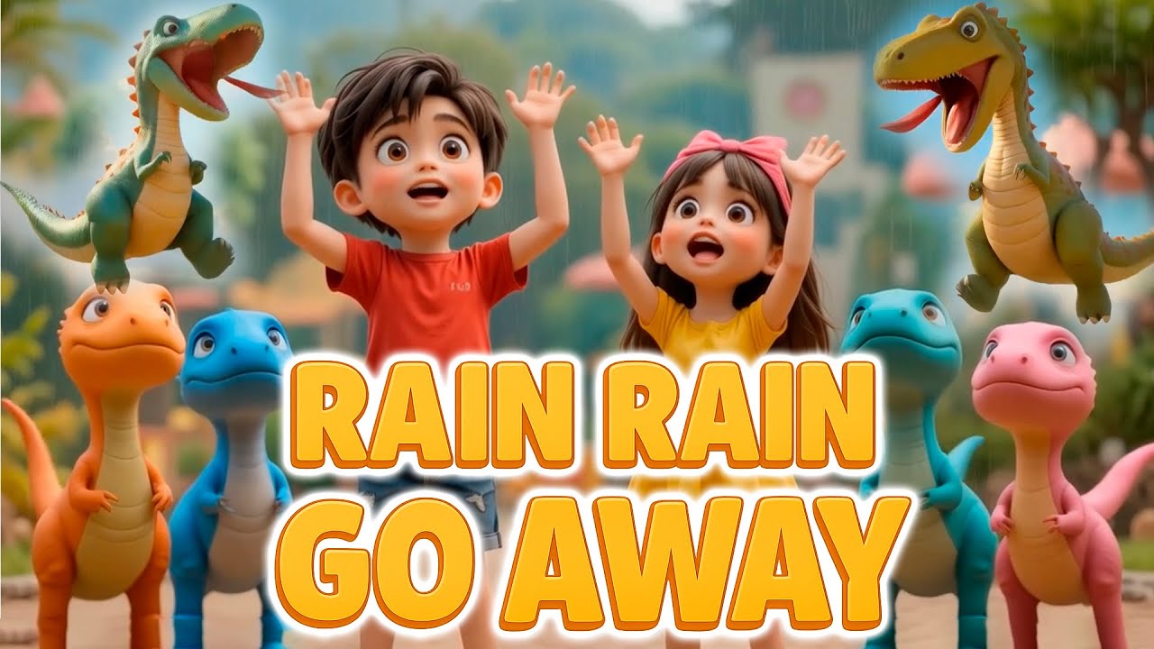 🌧️ Rain Rain Go Away - Dino Version | Fun Nursery Rhyme for Kids 🦖🎶 ...