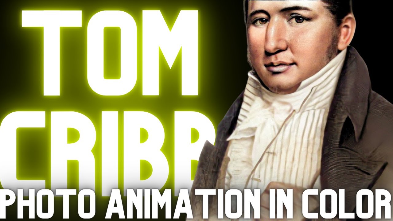 Tom Cribb in Color | Photo Animation - YouTube