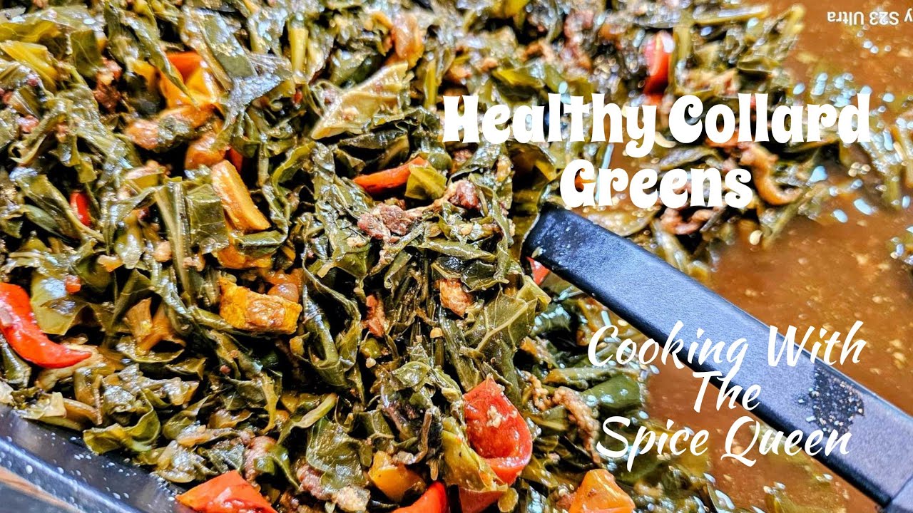Simply Delicious Collard Greens - Healthy & Flavorful! - YouTube