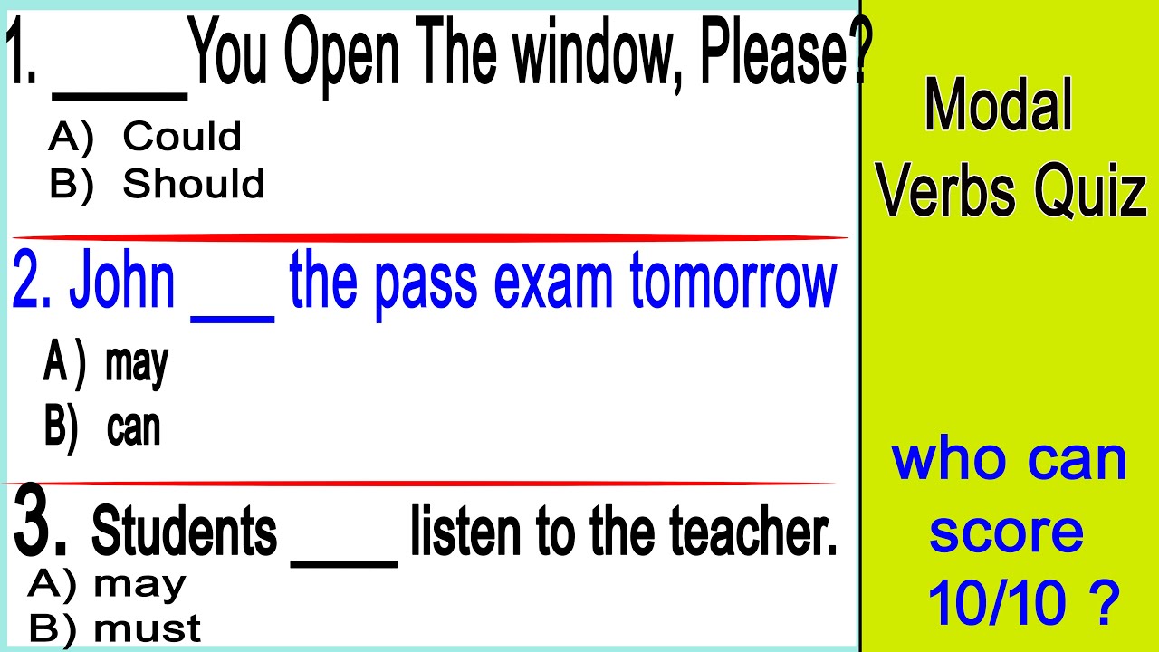 Modal Verbs Quiz | may , might | can , could | shall , should | will ...