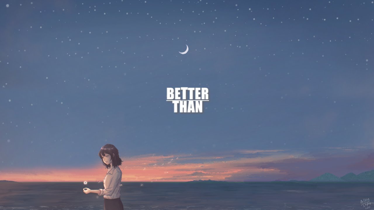 Myya's Diary- Better Than (lyrics) - YouTube