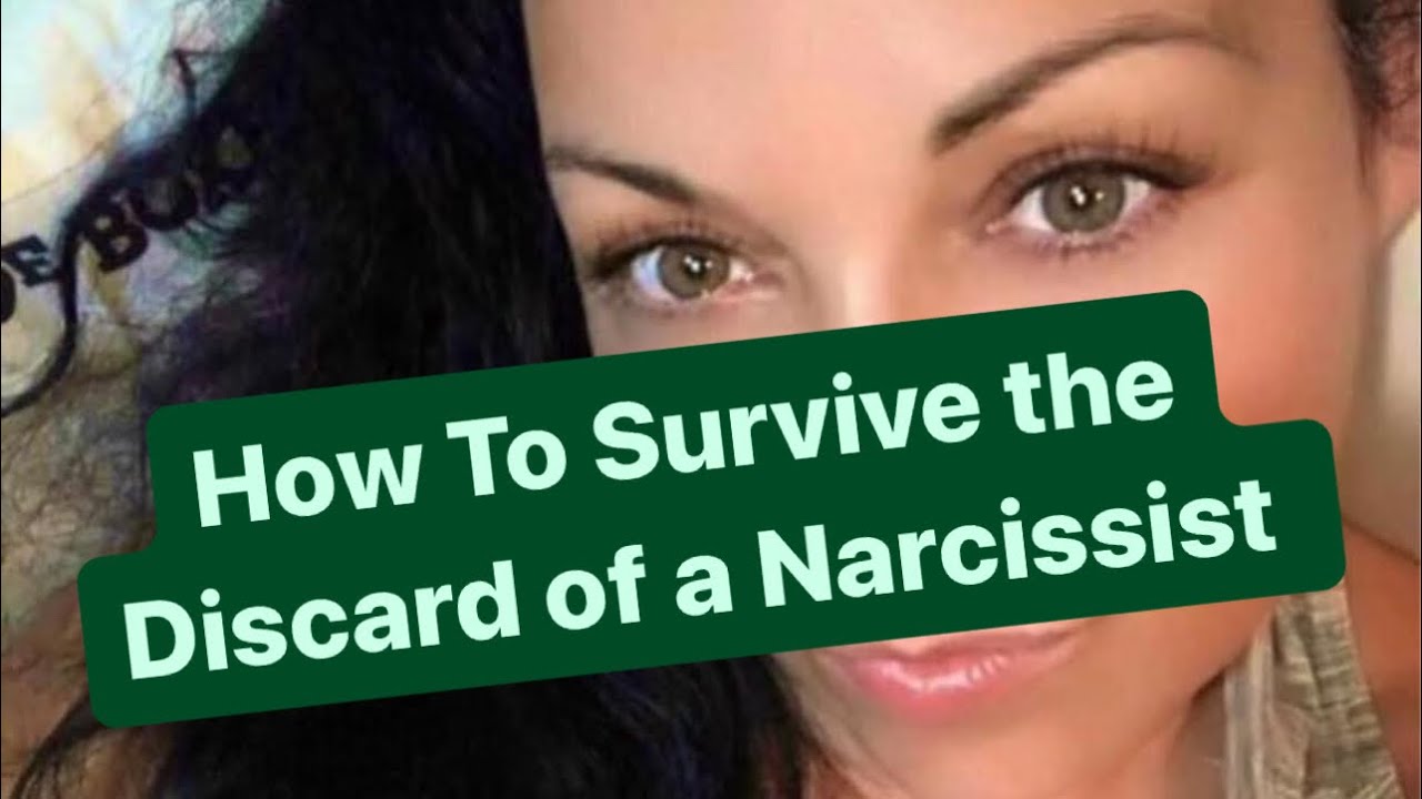 How To Survive the Discard of a Narcissist | #narcissist - YouTube