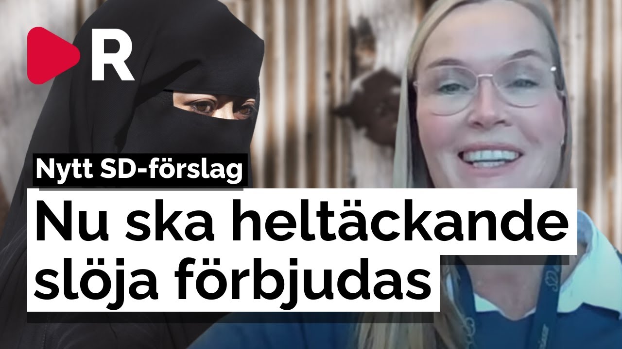 SD-förslaget: Bort med heltäckande slöjor i offentlig verksamhet - YouTube