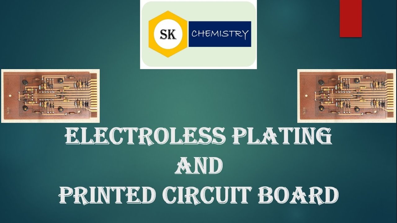 Electroless Plating | Part-4 | Plating Techniques | Chemistry - YouTube
