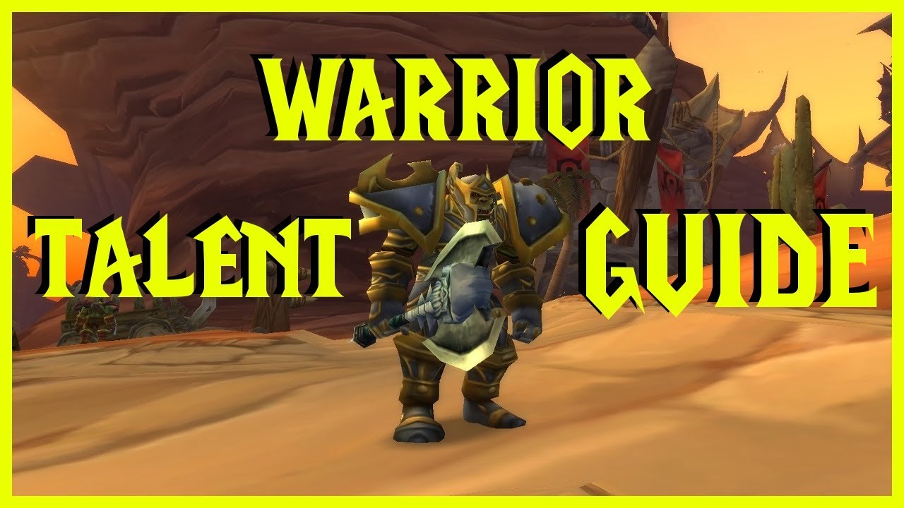 CLASSIC WoW WARRIOR LEVELING GUIDE! *TALENTS* - YouTube